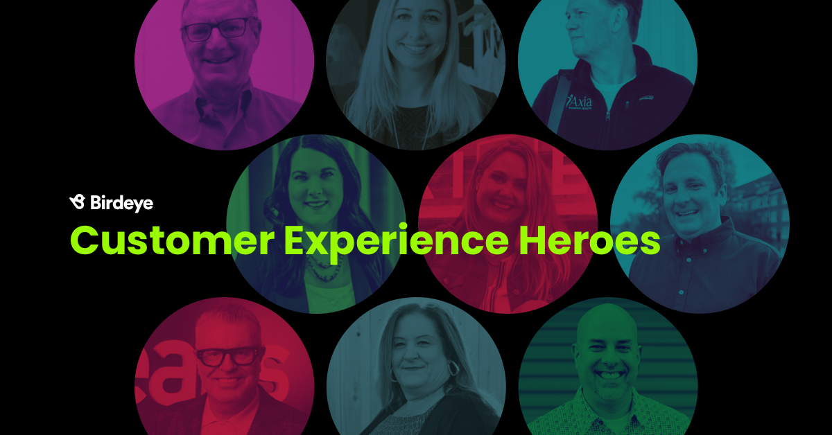 Birdeye Customer Experience Leaders Become A Cx Hero Birdeye